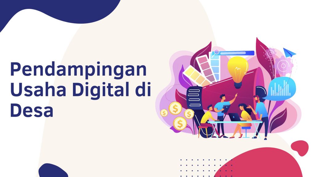 Pendampingan Usaha Digital di Desa - Panda